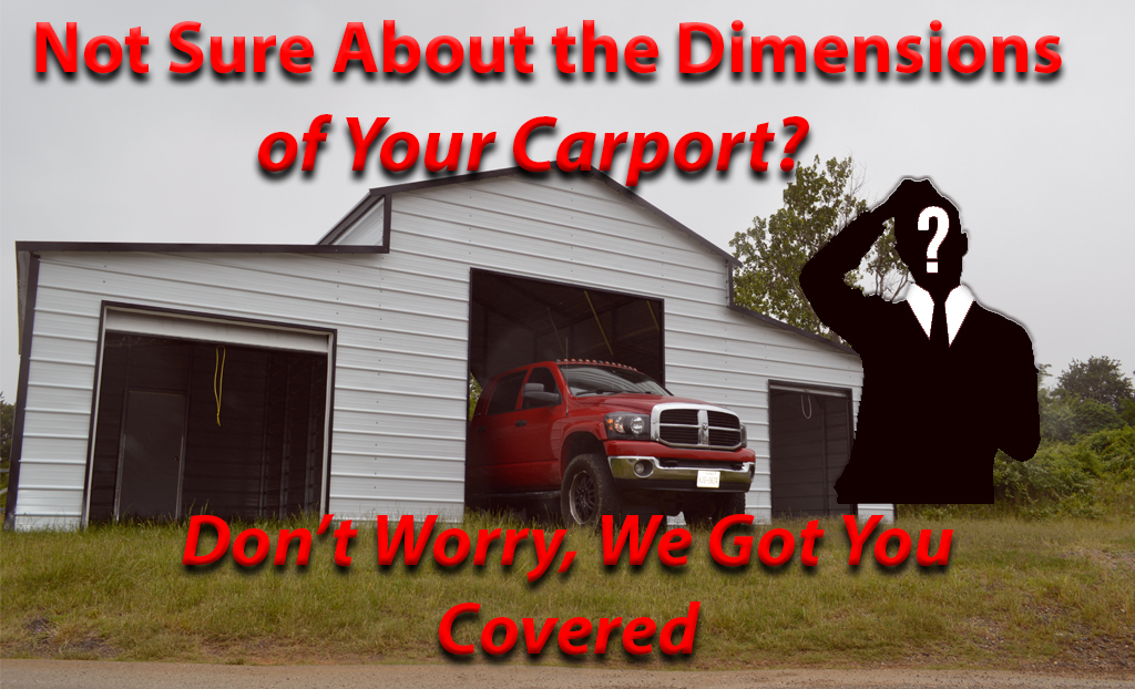 What Dimensions Should I Use? - American Steel Carports, Inc.